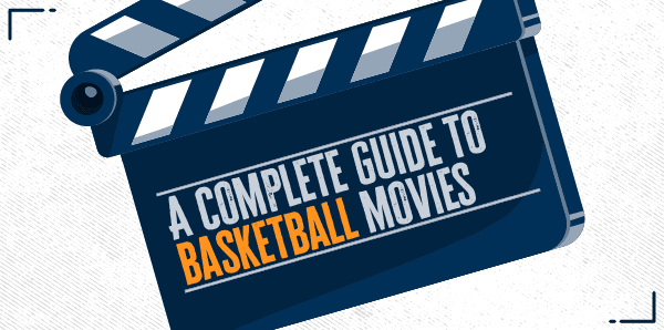 150 Basketball Movies - the Ultimate Guide | RunRepeat