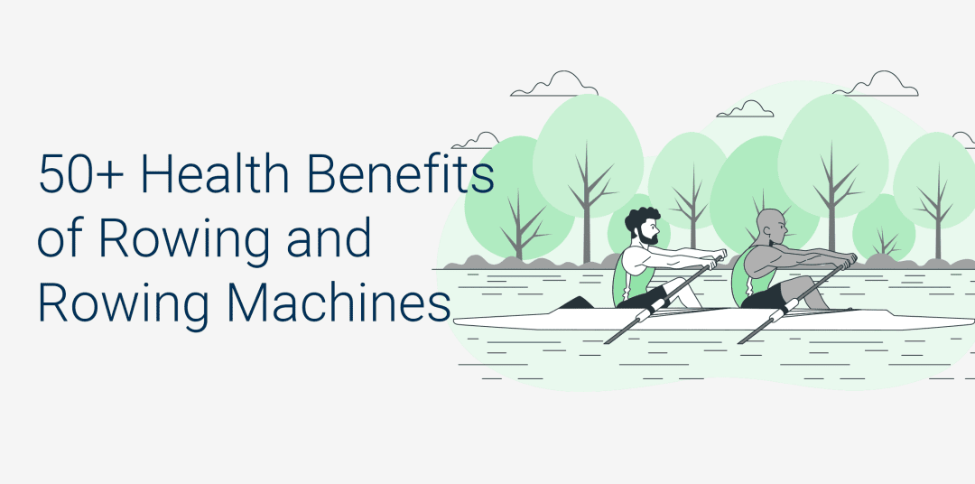 Rowing machine benefits: 56 health benefits of rowing | RunRepeat